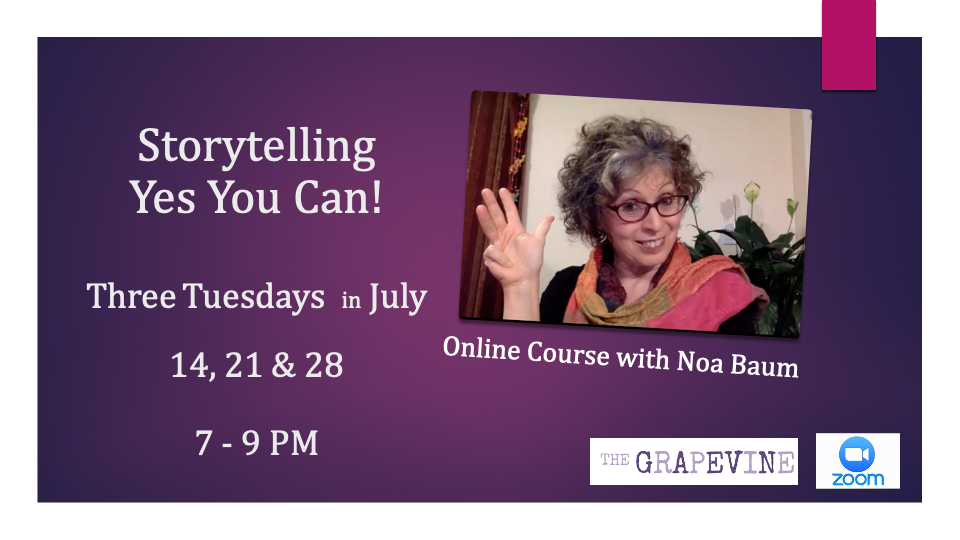 Storytelling Yes You Can! Online Course with Noa Baum | Eventcombo